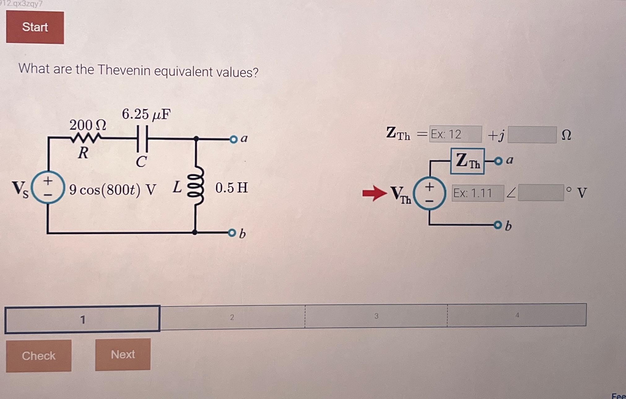 Solved StartWhat are the Thevenin equivalent values?7ΩV | Chegg.com