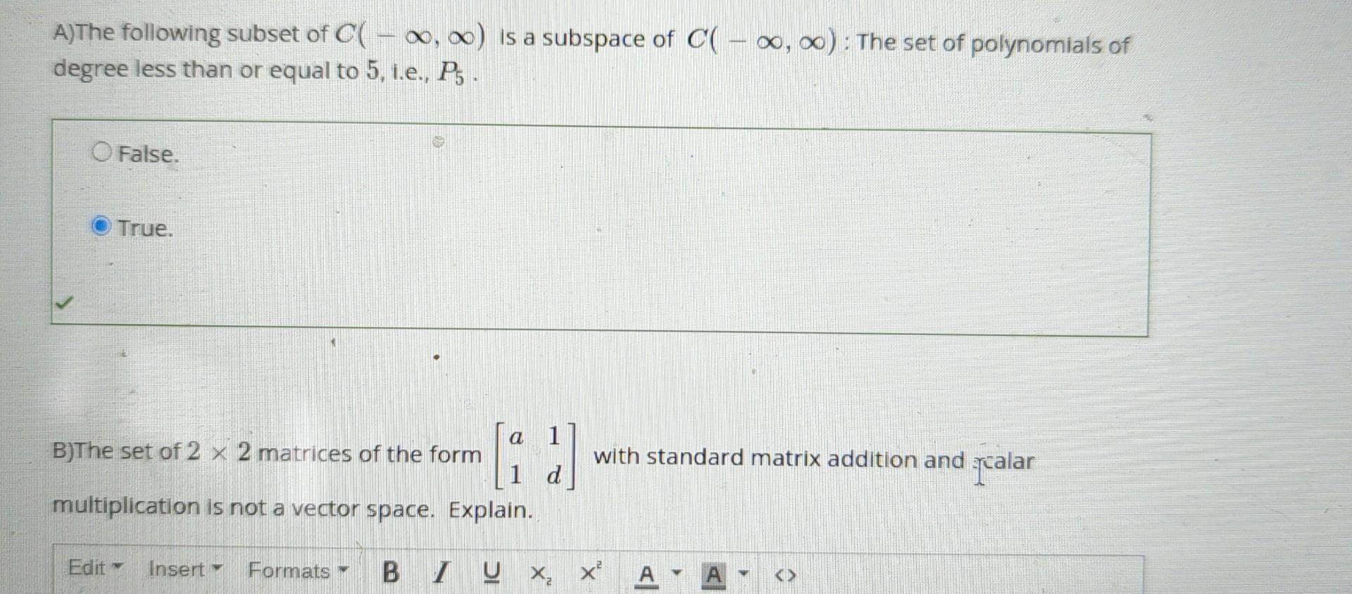 Solved A)The following subset of C(−∞,∞) is a subspace of | Chegg.com