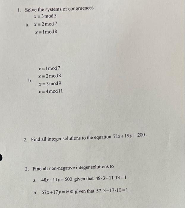 x≡3mod5 a. x=2mod7 x≡1mod8 x≡1mod7 x≡2mod8 b. x≡3mod9 | Chegg.com