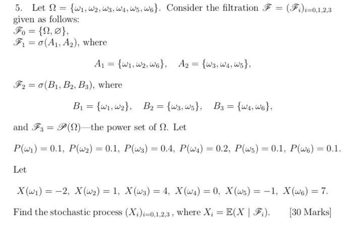 Solved 5. Let 2 = {wi, W2, W3, W4, W5, W6}. Consider the | Chegg.com