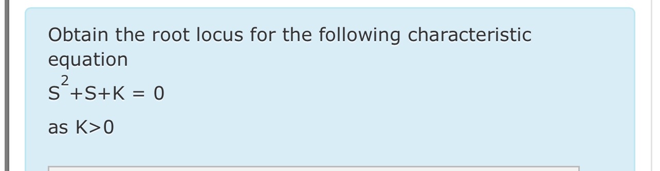 Solved Obtain the root locus for the following | Chegg.com
