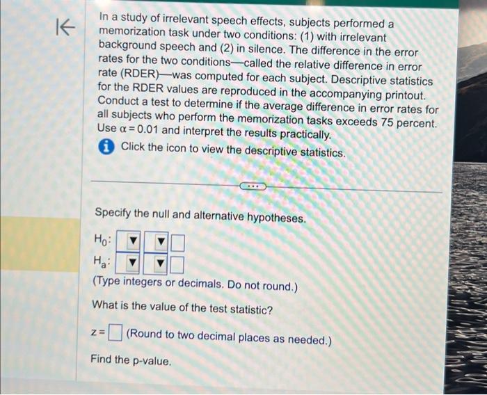 In a study of irrelevant speech effects, subjects | Chegg.com