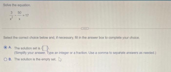 Solved Solve the equation. x23−x50=17 Select the correct | Chegg.com