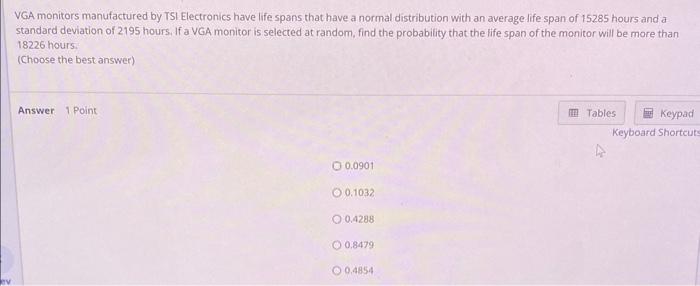 Solved VGA monitors manufactured by TSI Electronics have | Chegg.com