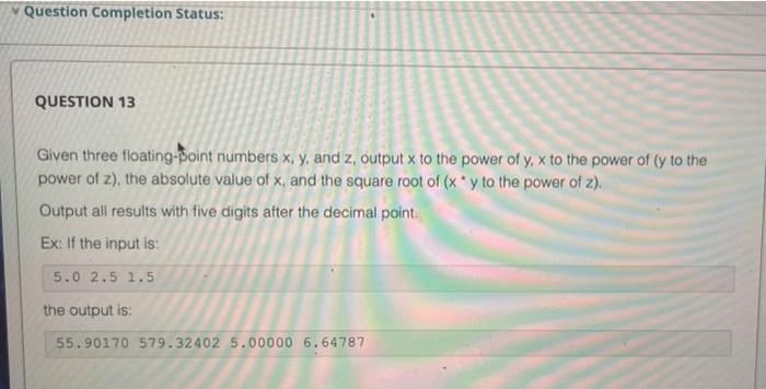 Solved Question Completion Status: QUESTION 13 Given three | Chegg.com