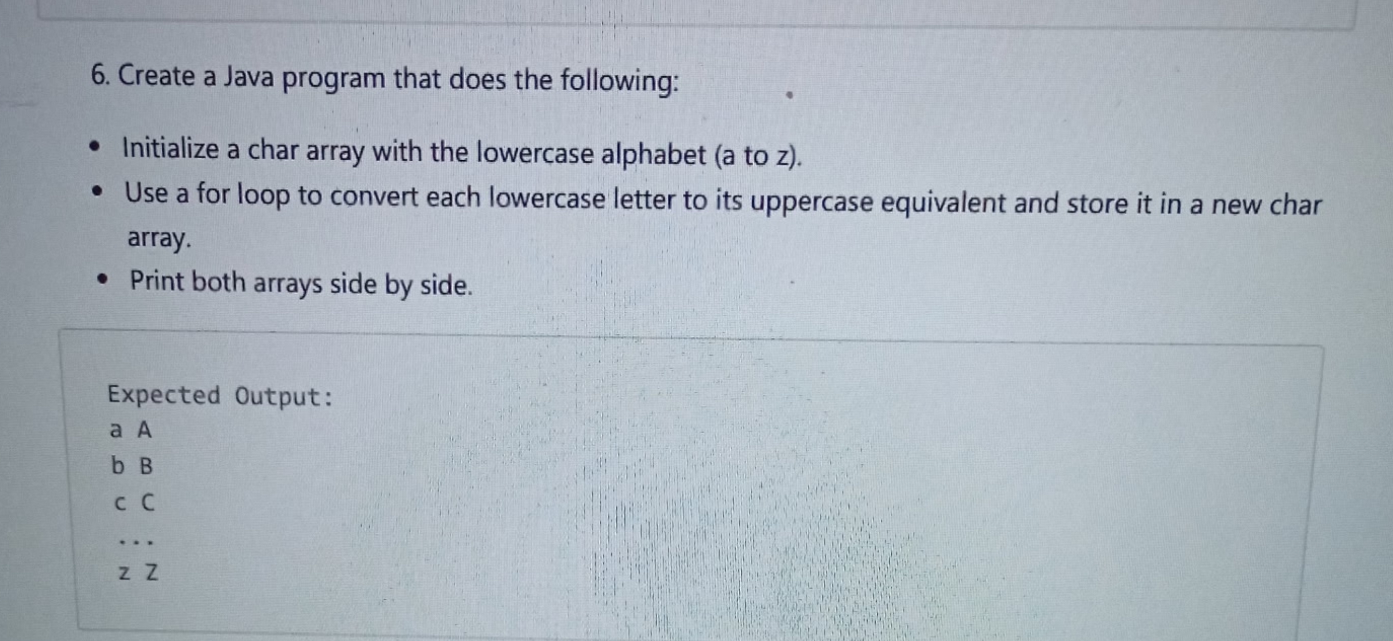 Solved Create a Java program that does the | Chegg.com