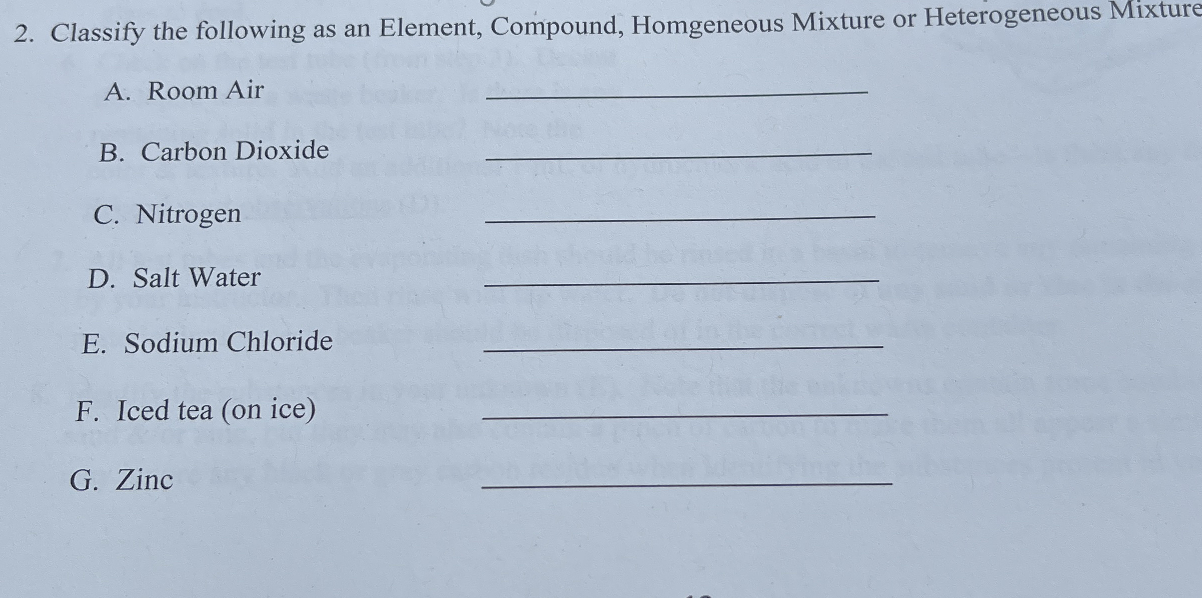 Solved Classify the following as an Element, Compound, | Chegg.com