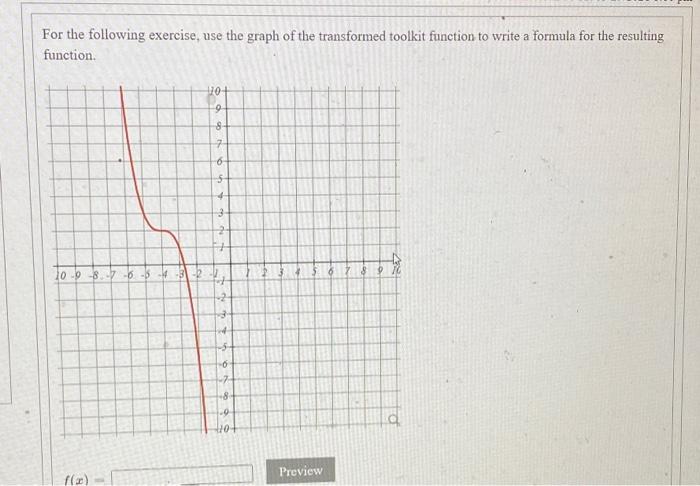 Solved For the following exercise, use the graph of the | Chegg.com