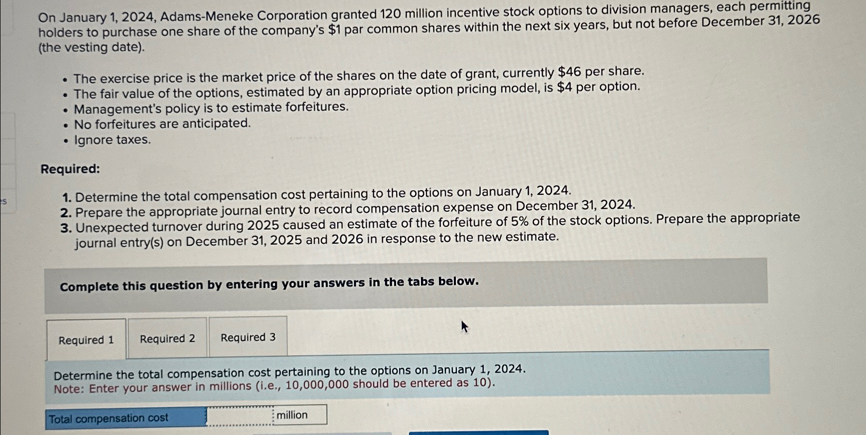 Solved On January 1, 2024, ﻿Adams-Meneke Corporation granted | Chegg.com