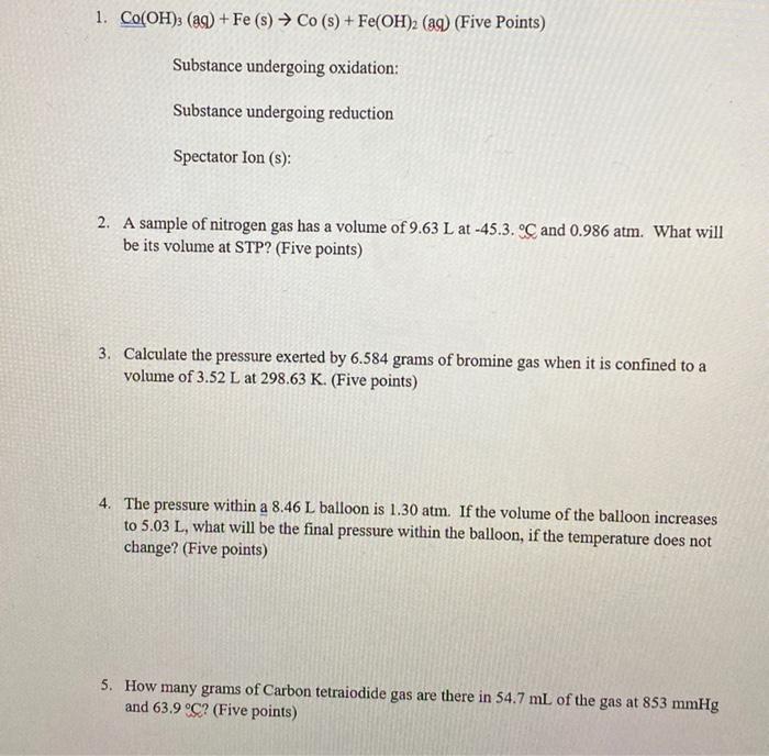Solved 1. CO(OH)3 (aq) + Fe (3) → Co (s) + Fe(OH)2 (aq) | Chegg.com