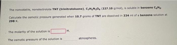 Solved The nonvolatile, nonelectrolyte TNT | Chegg.com
