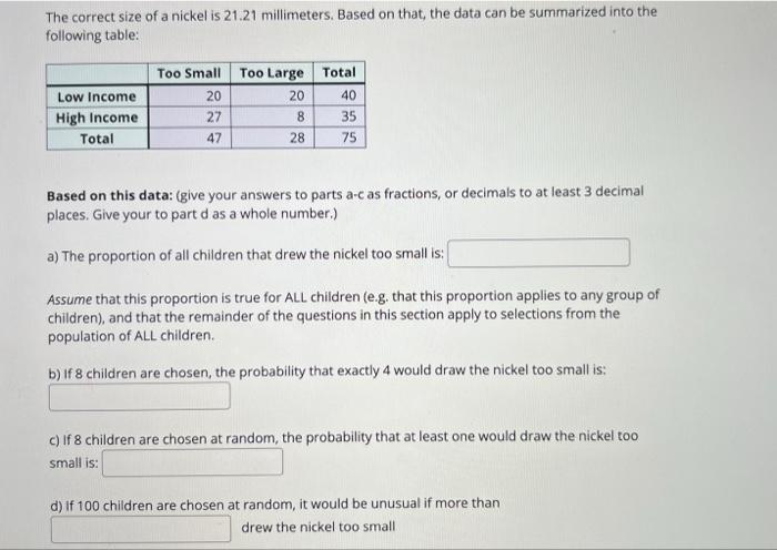 Solved The correct size of a nickel is 21.21 millimeters. | Chegg.com
