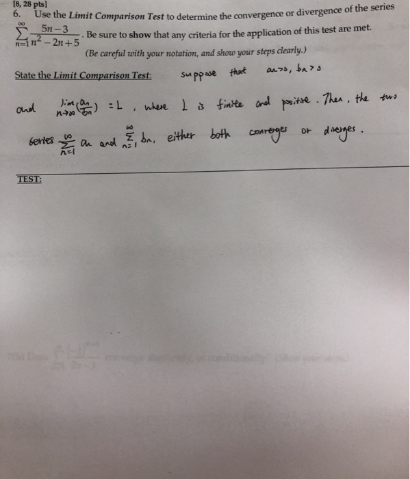 Solved to determine the convergence or divergence of the | Chegg.com