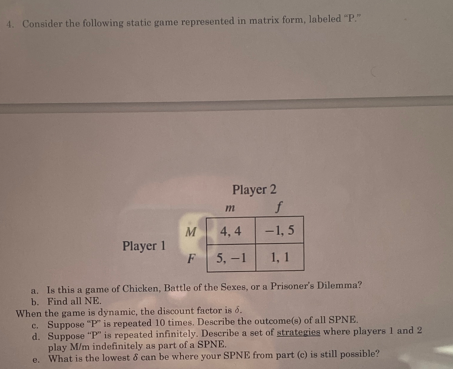 Solved Consider the following static game represented in | Chegg.com