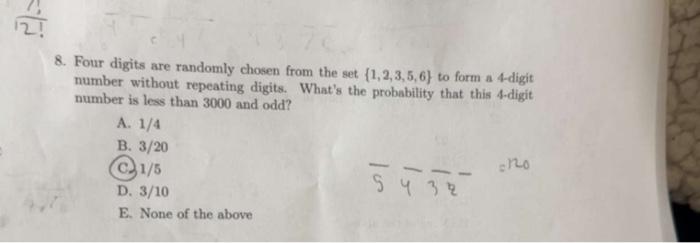 Solved 8. Four digits are randomly chosen from the set | Chegg.com
