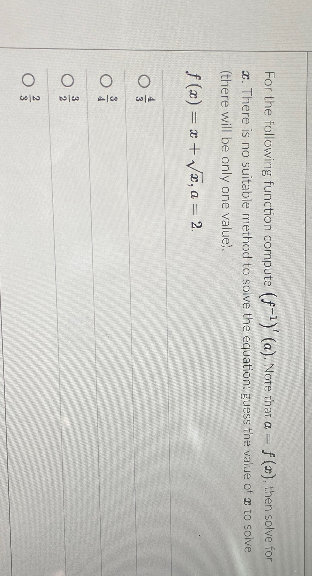 Solved For the following function compute (f-1)'(a). ﻿Note | Chegg.com