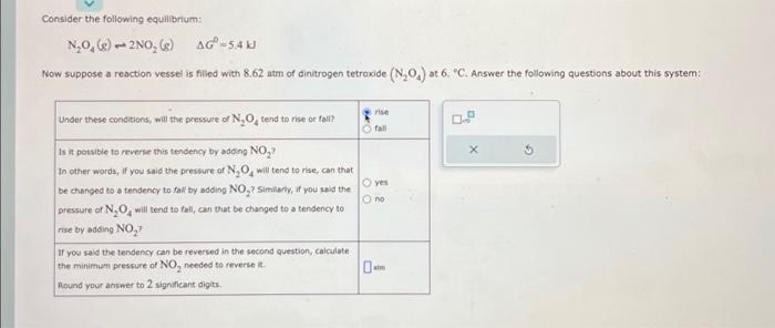 Solved Consider the following equilibrium: N2O4( g)=2NO2( | Chegg.com
