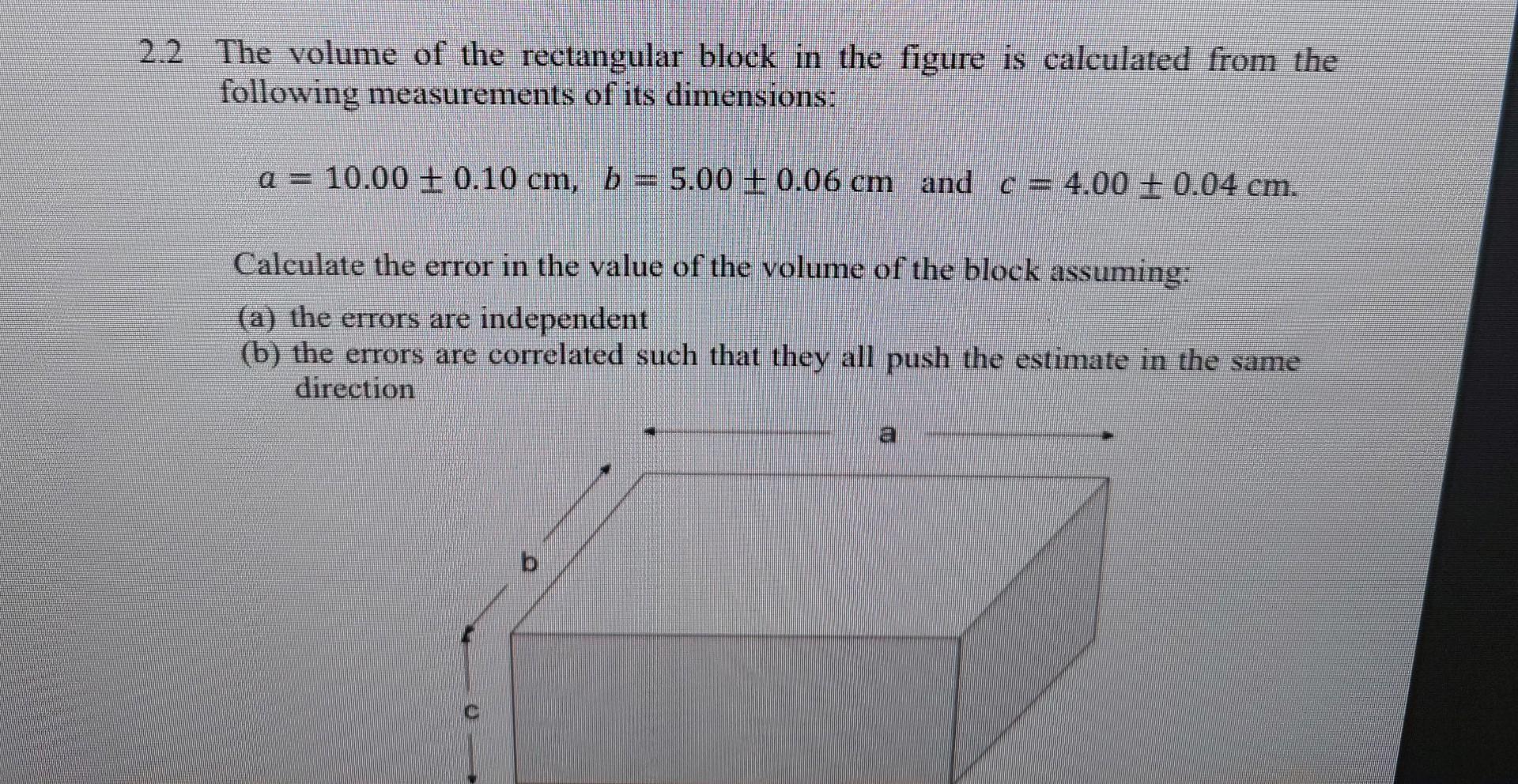Solved 2.2 The volume of the rectangular block in the figure | Chegg.com