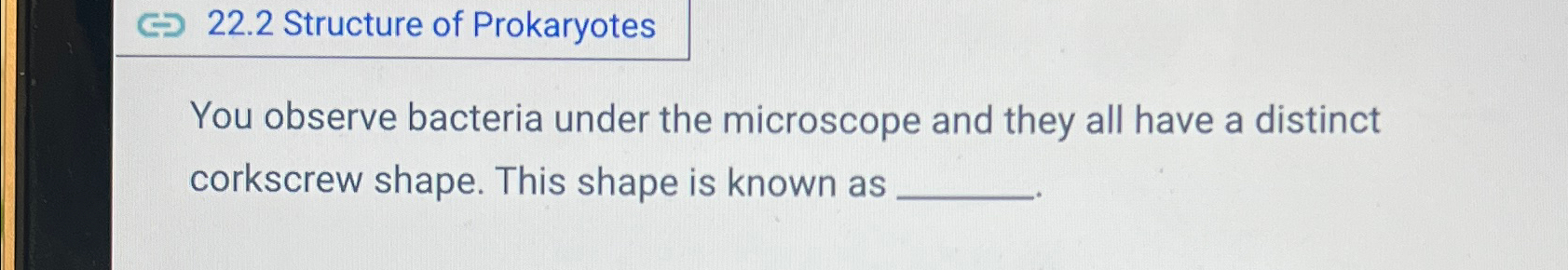 Solved harr 22.2 ﻿Structure of ProkaryotesYou observe | Chegg.com