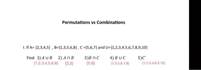 Solved Permutations vs Combinations I. If | Chegg.com