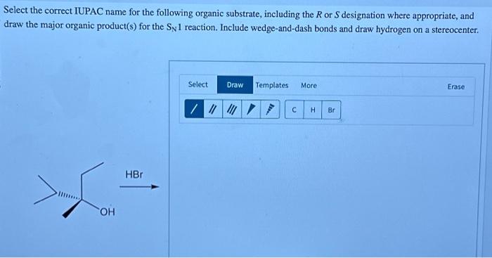 Solved Select the correct IUPAC name for the following | Chegg.com