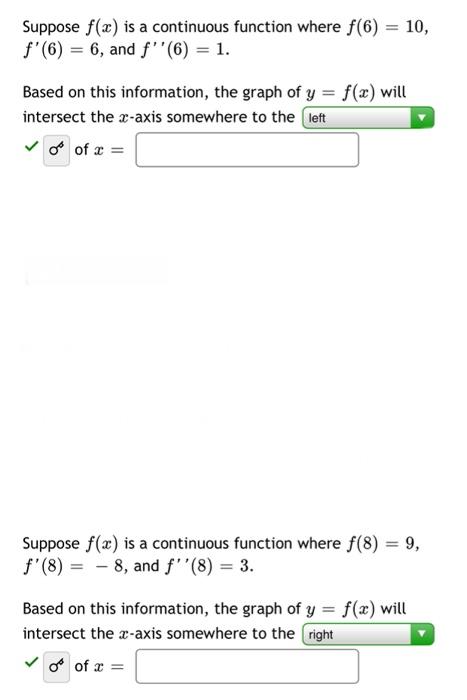 Solved Suppose f(x) is a continuous function where f(6) = | Chegg.com