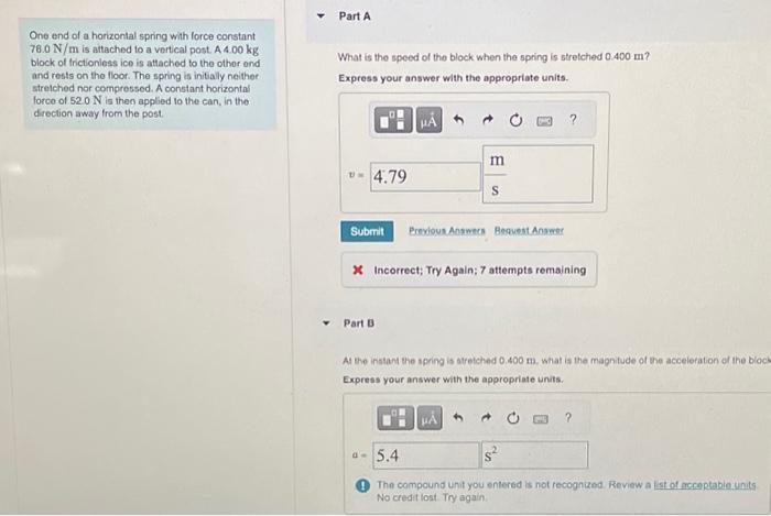 Solved One end of a horizontal spring with force constant | Chegg.com