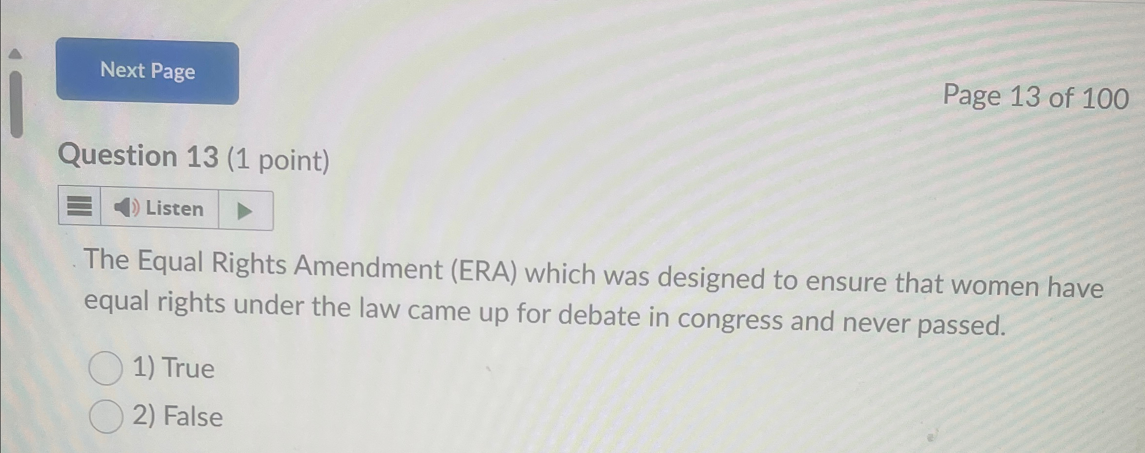 Solved Page 13 ﻿of 100Question 13 (1 ﻿point)ListenThe Equal | Chegg.com
