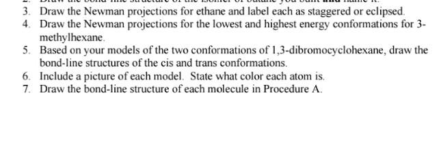 Solved 3. Draw the Newman projections for ethane and label | Chegg.com