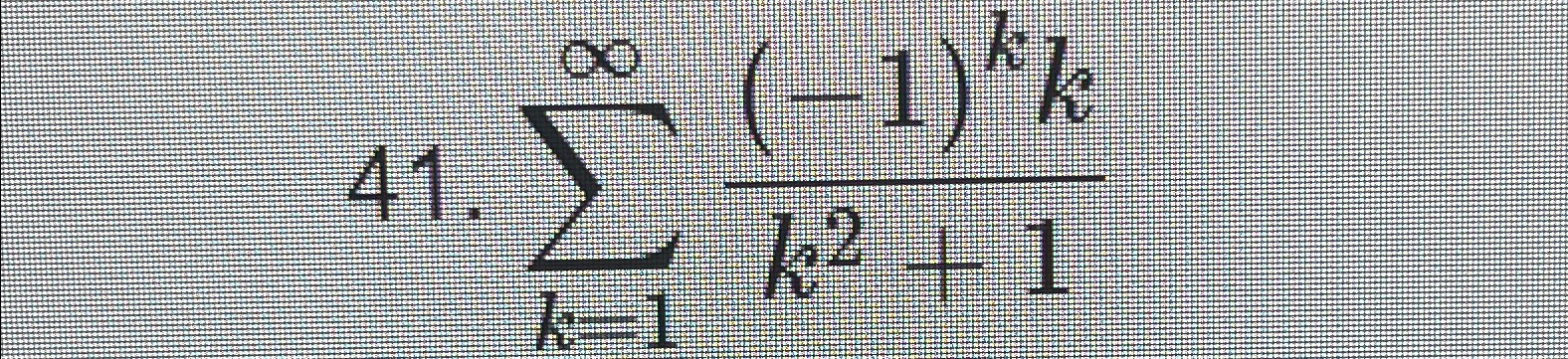 Solved T7 39-44. ﻿Estimating infinite series Estimate the | Chegg.com