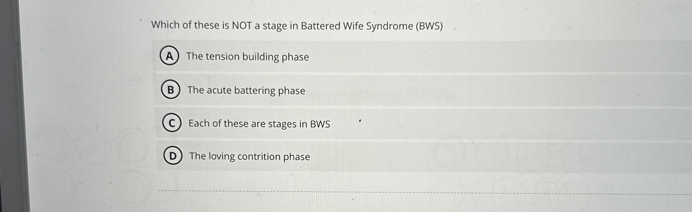 Solved Which of these is NOT a stage in Battered Wife | Chegg.com