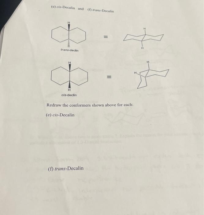Solved E Cis Decalin And F Trans Decalin Trans Dectin