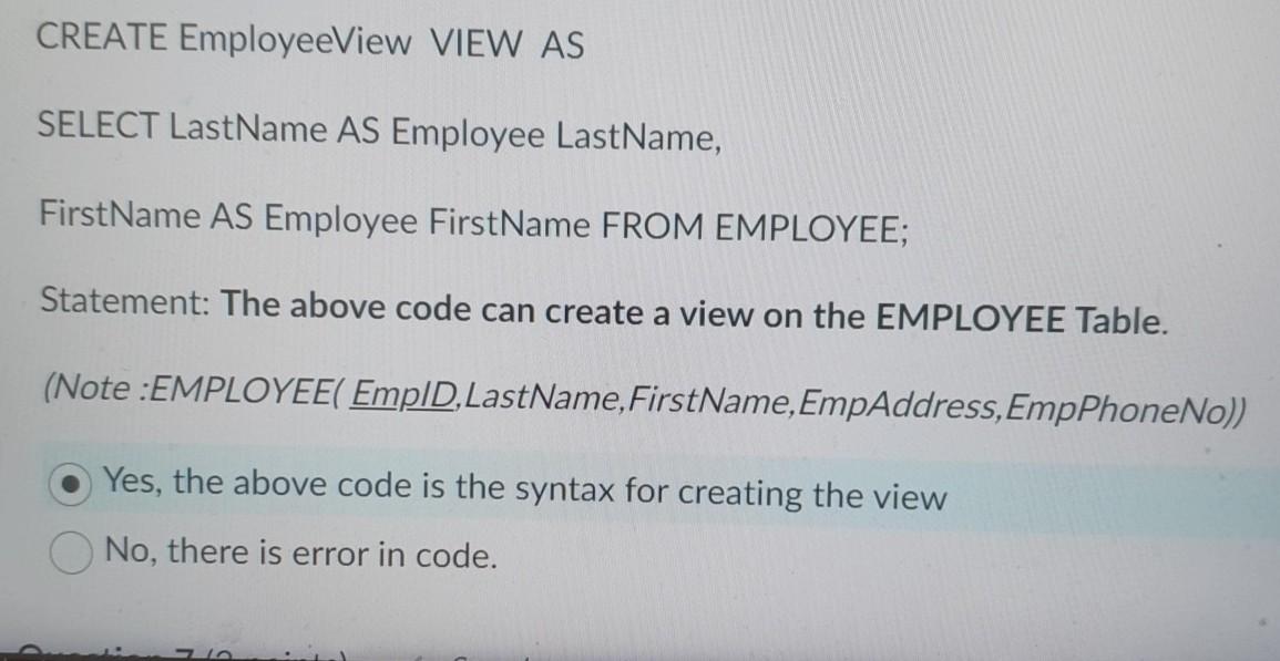 Solved CREATE EmployeeView VIEW ASSELECT LastName AS | Chegg.com