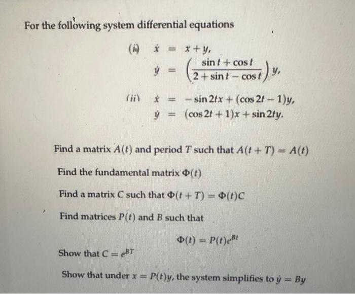 Solved For The Following System Differential Equations I