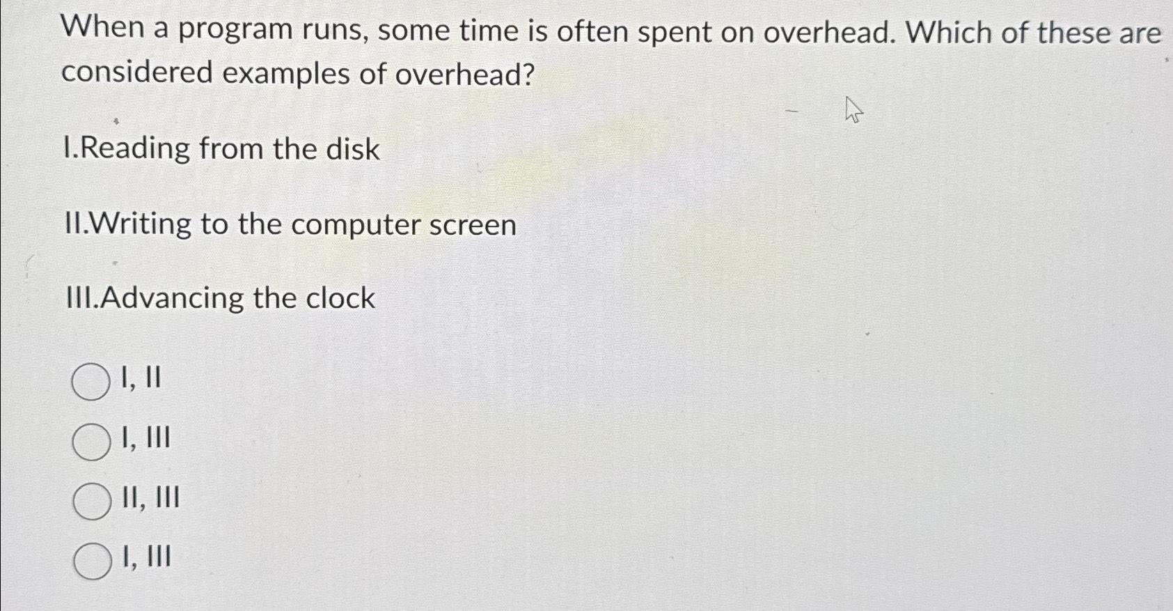Solved When a program runs, some time is often spent on | Chegg.com