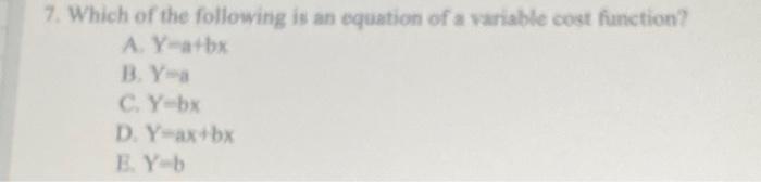 Solved 7. Which of the following is an equation of a | Chegg.com