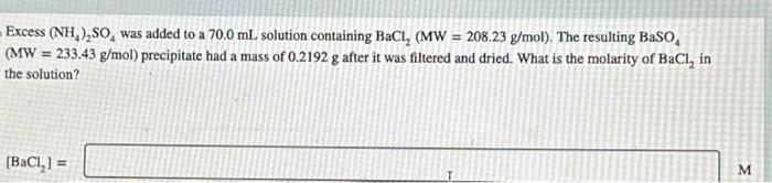 Solved Excess (NH4)2SO4 was added to a 70.0 mL solution | Chegg.com