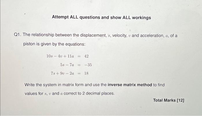 Solved Attempt ALL questions and show ALL workings Q1. The | Chegg.com