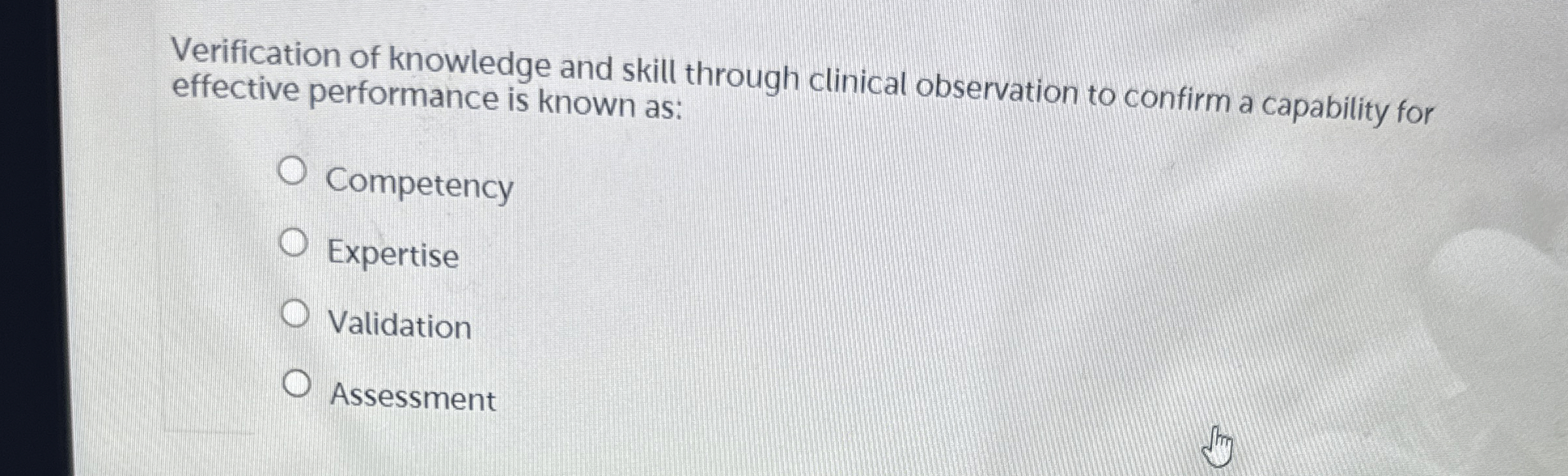 Solved Verification of knowledge and skill through clinical | Chegg.com
