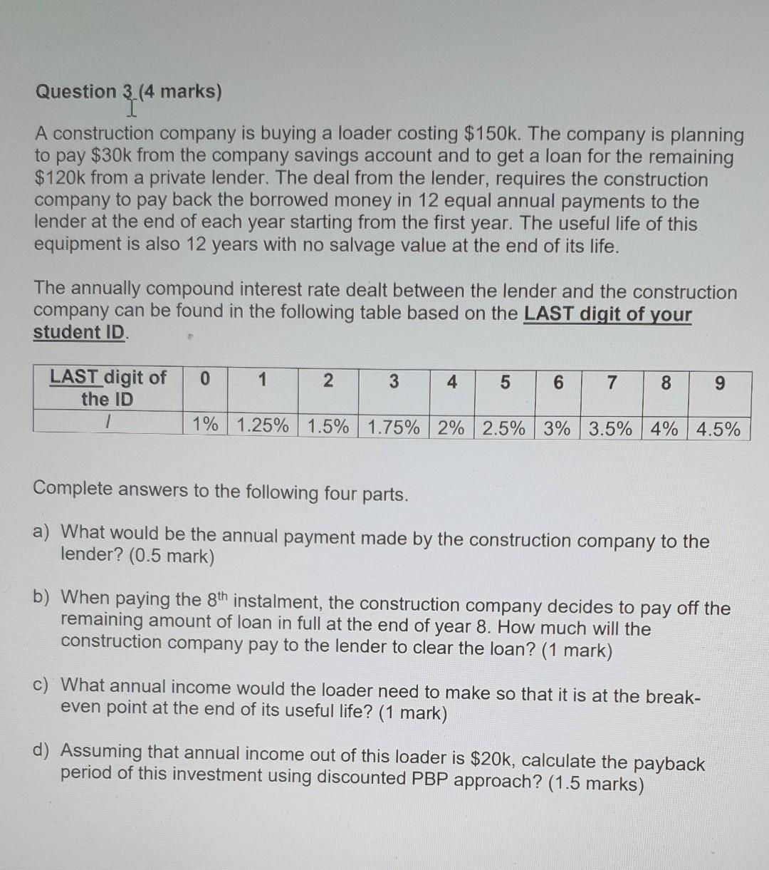 Solved Question 3 (4 marks) A construction company is buying | Chegg.com