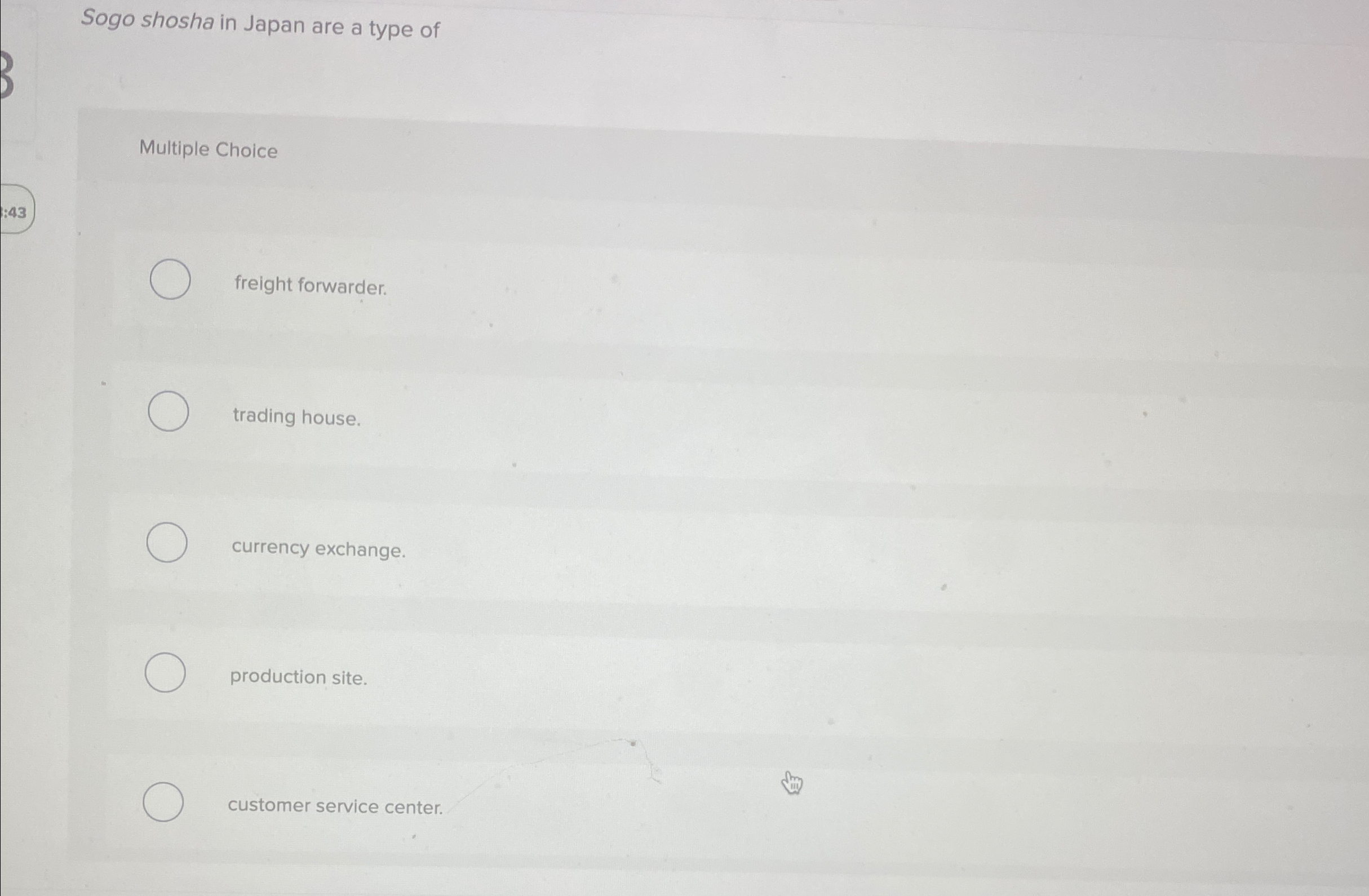 Solved Sogo shosha in Japan are a type ofMultiple | Chegg.com