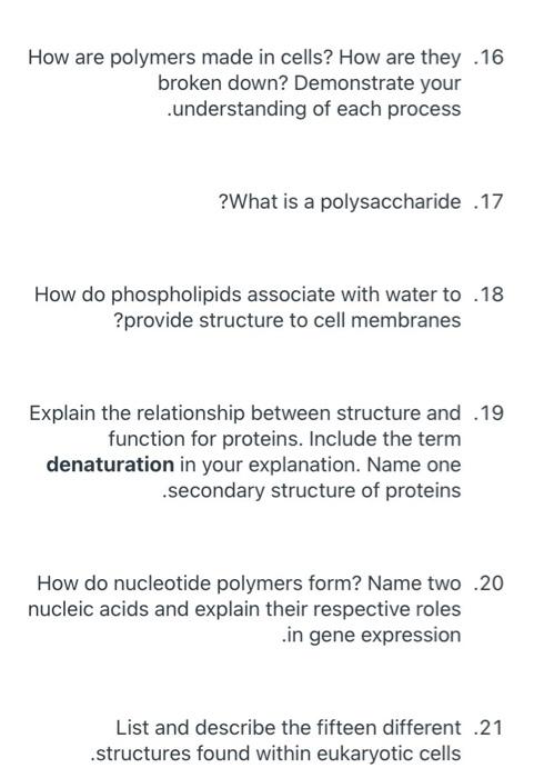 Solved How are polymers made in cells? How are they .16 | Chegg.com