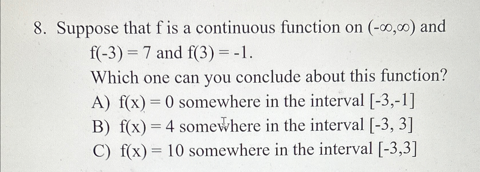 Solved Suppose That F ﻿is A Continuous Function On ∞ ∞