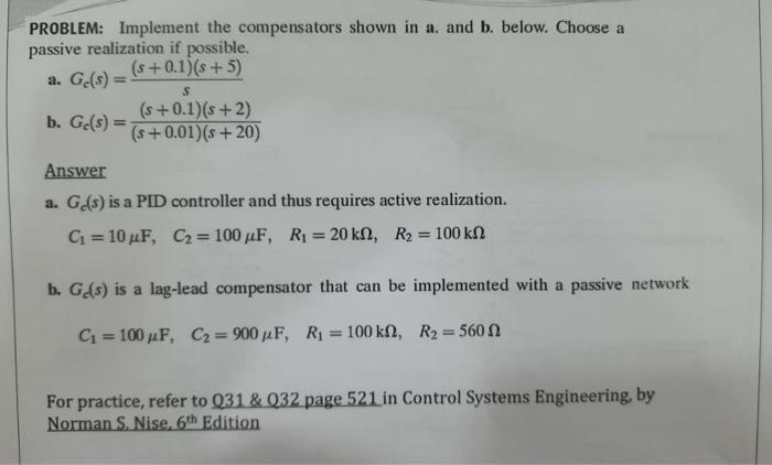 Solved PROBLEM: Implement the compensators shown in a. and | Chegg.com