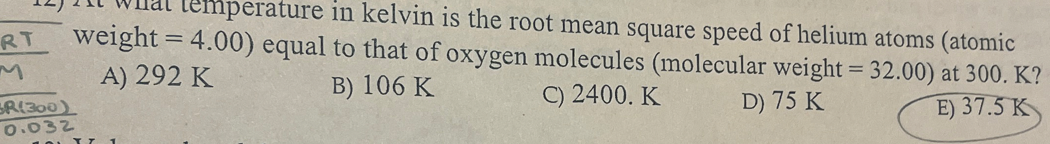 Solved RT weight =4.00 ) ﻿equare speed of helium atoms | Chegg.com