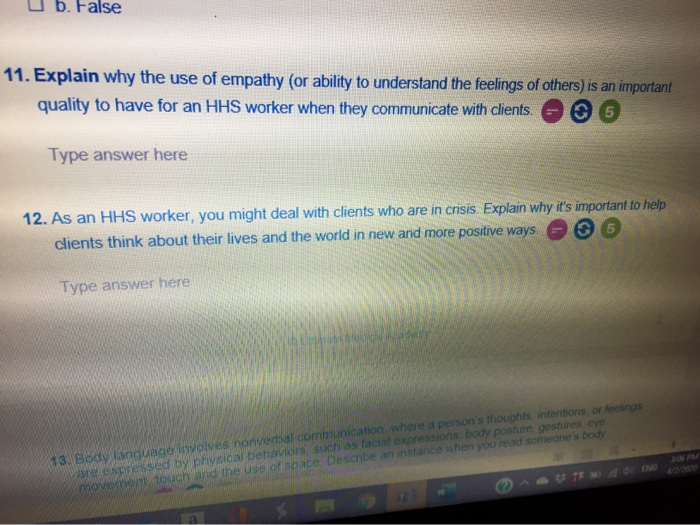 Solved b. False 11. Explain why the use of empathy (or | Chegg.com