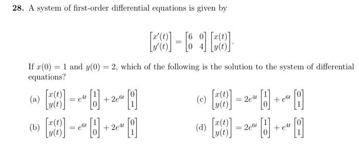 Solved 28. A system of first-order differential equations is | Chegg.com