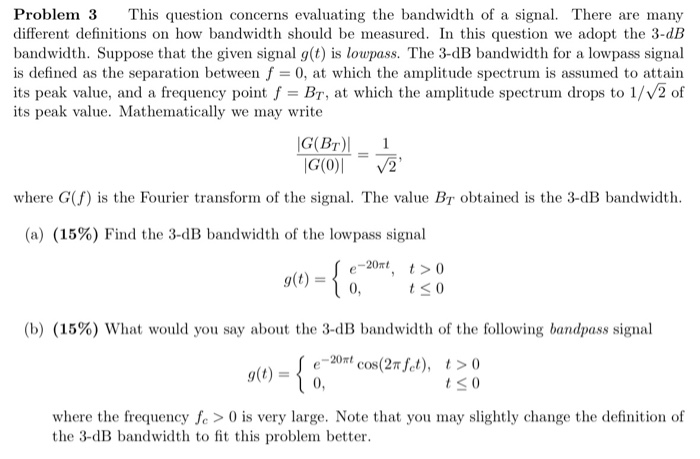 Solved Problem 3 This question concerns evaluating the | Chegg.com