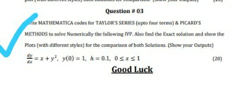 Solved Question # 03 te MATHEMATICA codes for TAYLOR'S | Chegg.com