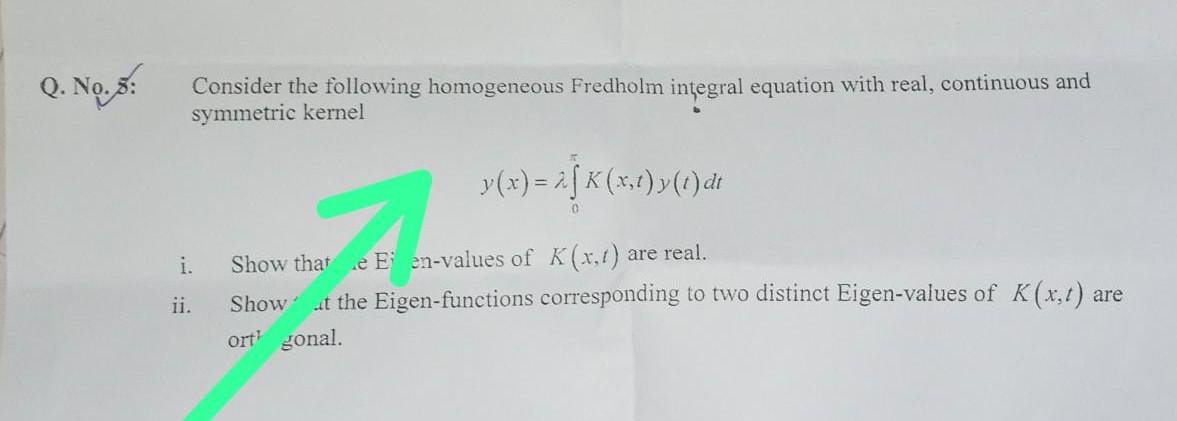Solved Consider the following homogeneous Fredholm integral | Chegg.com